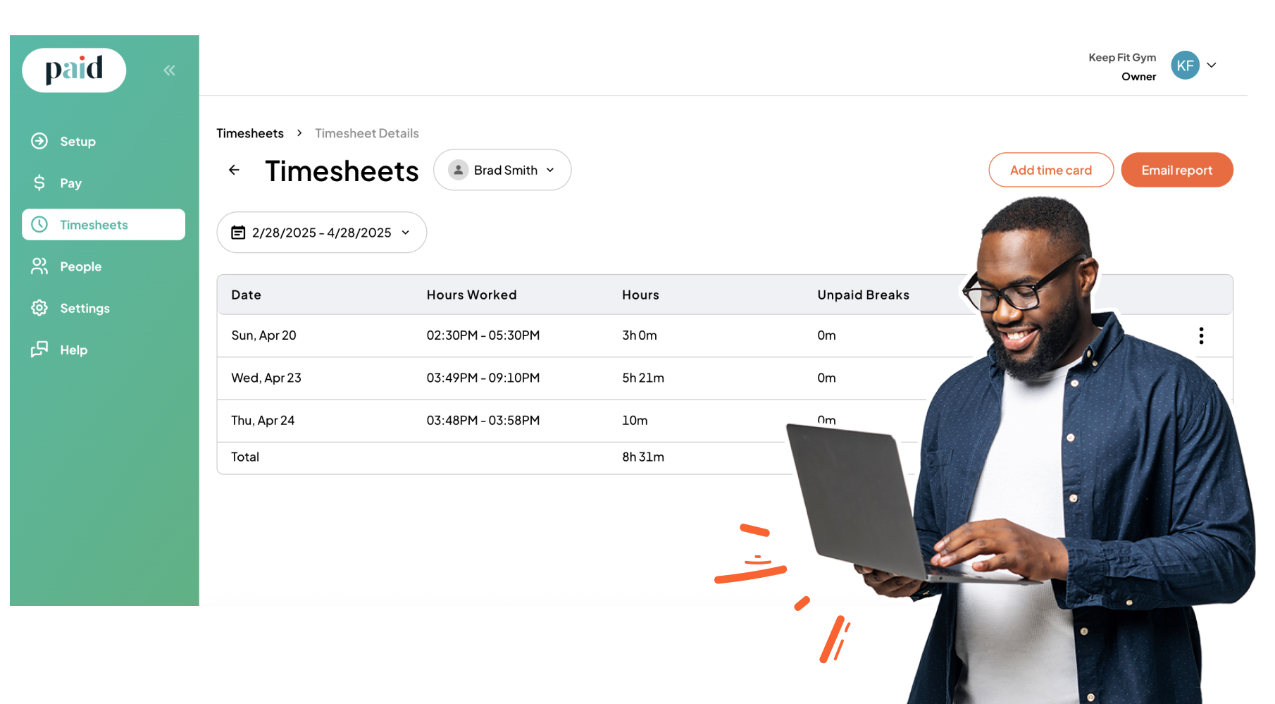 Paid Just Got Better with Timesheets—Track Time, Run Payroll, Save Big